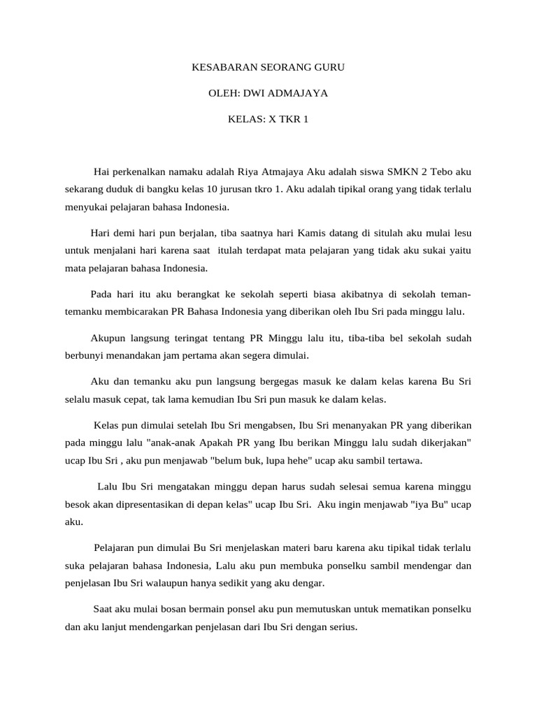 KESABARAN SEORANG GURU by DWI ADMAJAYA X TKR 1 | PDF
