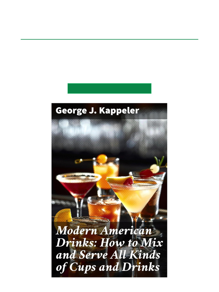 Featured Top Modern American Drinks How To Mix and Serve All Kinds of ...