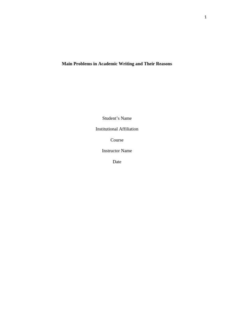 Main Problems in Academic Writing and Their Reasons - Edited | PDF ...