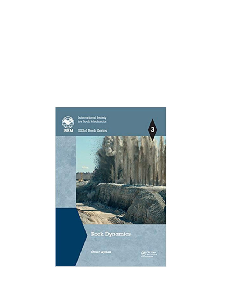 (Ebook PDF) Rock Dynamics by Omer Aydan PDF Download | PDF | Viscoelasticity | Stress (Mechanics)