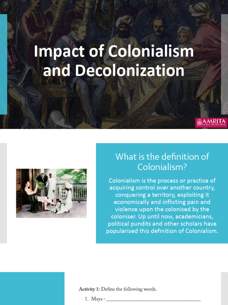 Chapter 1 - Decolonization.pptx | PDF | Colonialism | British Raj
