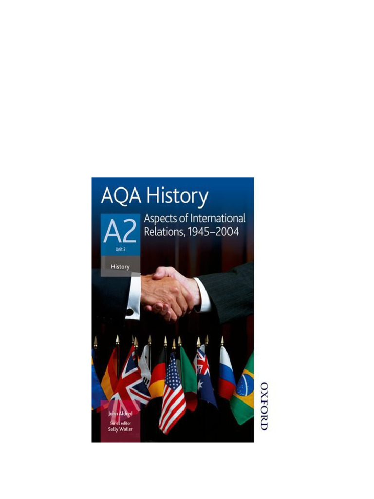 AQA History A2 Unit 3 Aspects of International Relations 1945 2004 John ...