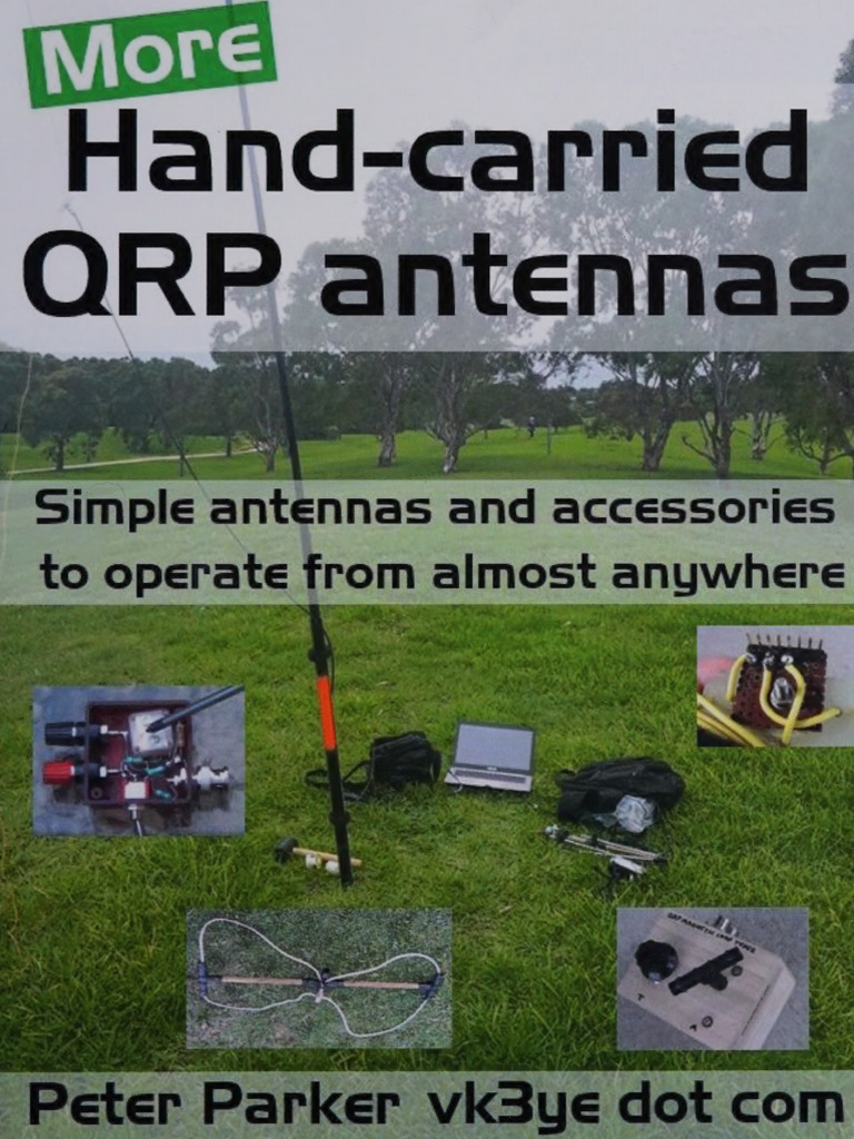 More Hand-carried QRP Antennas -- Peter Parker -- United States, United ...