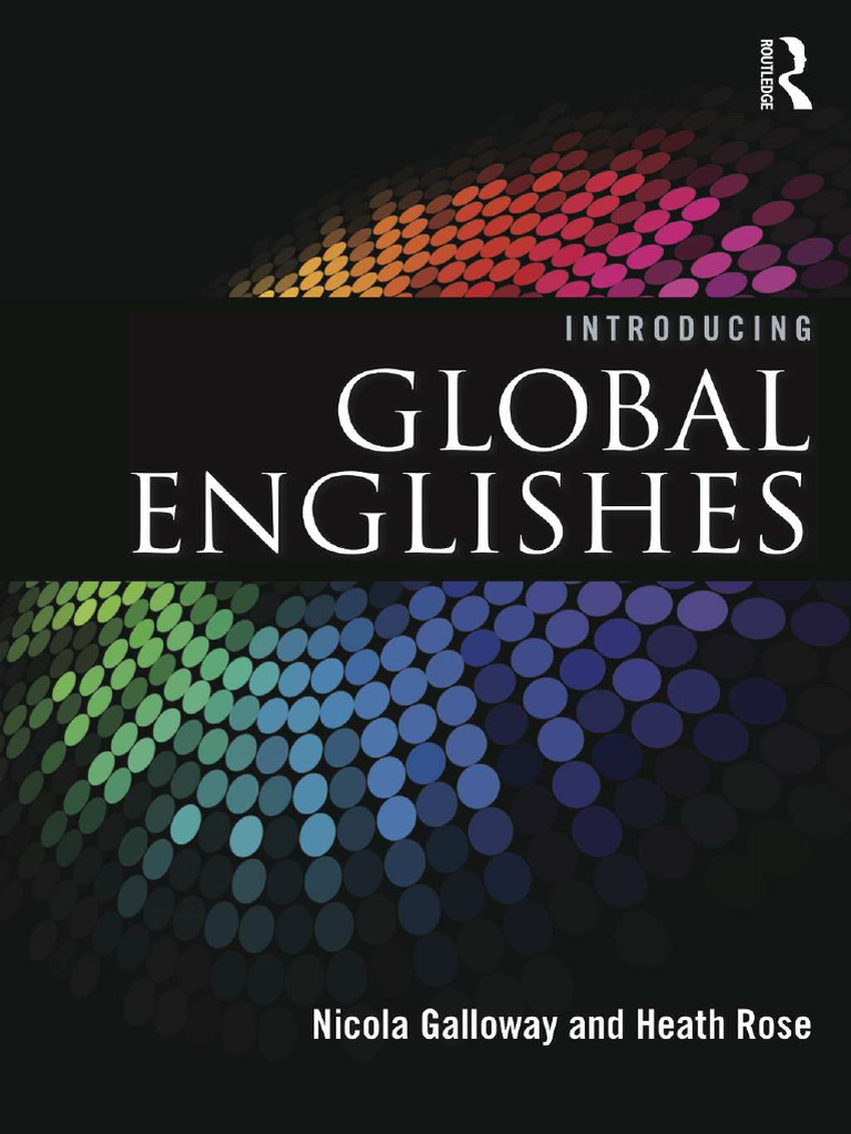 Introducing Global Englishes Routledge 2 | PDF