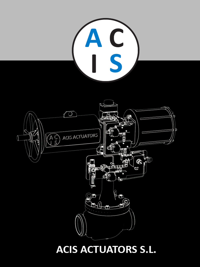 ACIS Actuators Catalogue | PDF | Actuator | Stainless Steel