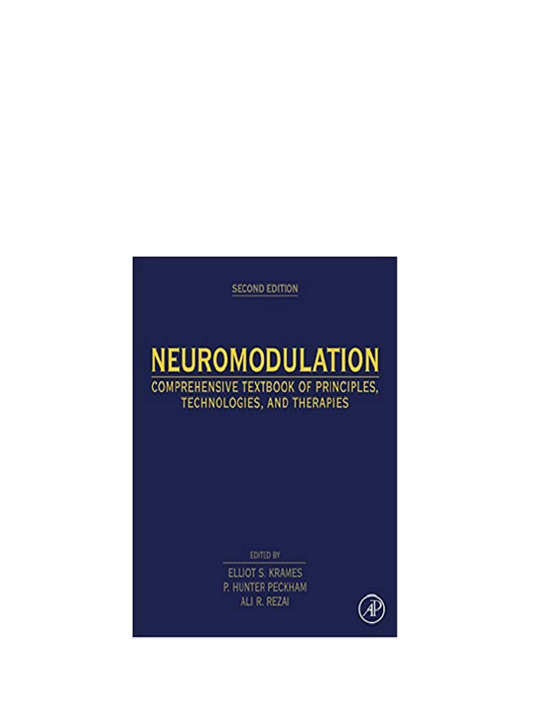 (eBook PDF) Neuromodulation Comprehensive Textbook of Principles, Technologies, and Therapies ...