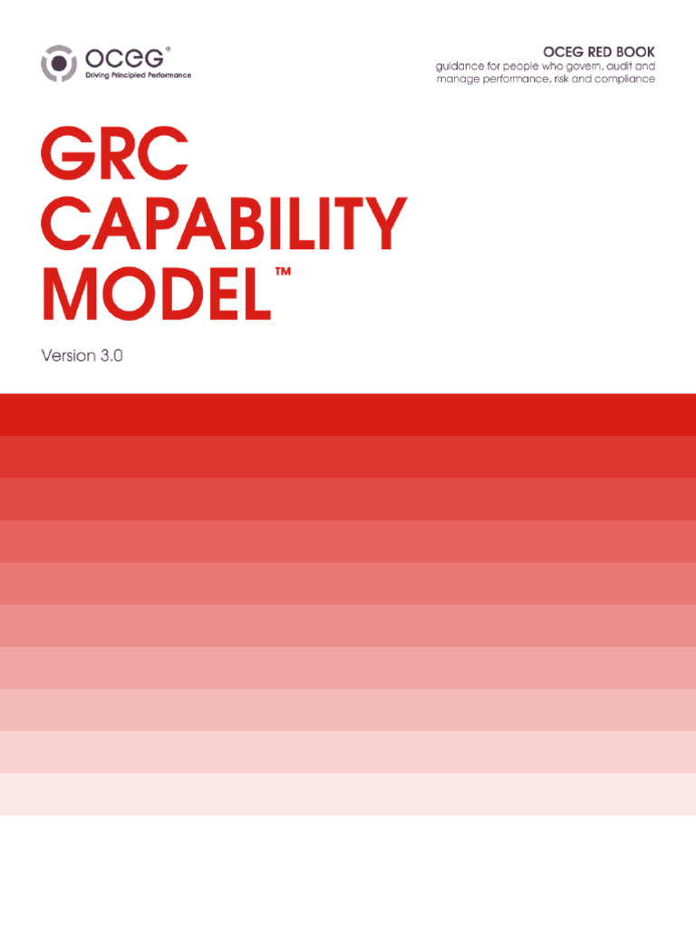 OCEG GRC Capability Model v3 2015 Dec[163] | PDF | Internal Audit | Risk