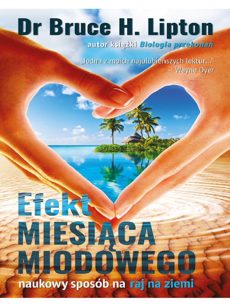 Efekt Miesiaca Miodowego - Bruce H. Lipton | PDF