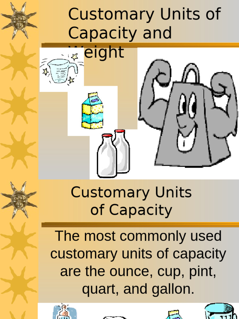 Customary Units of Capacity and Weight | PDF | Gallon | Ounce