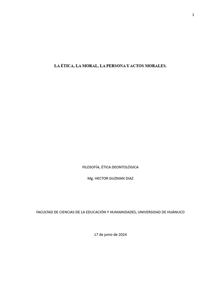 La Ética, La Moral, La Persona y Actos Morales | PDF | Moralidad | Ética profesional