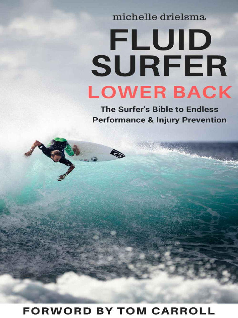 Fluid Surfer Lower Back The Surfers Bible To Endless Performance Injury ...