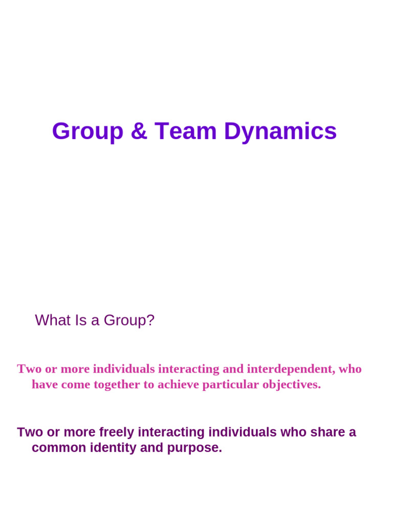 Group & Team Dynamics | PDF | Leadership | Applied Psychology