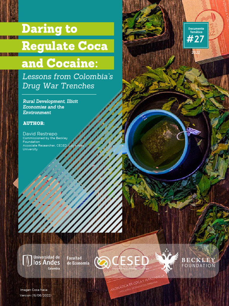 Daring To Regulate Coca Cocaine Final | PDF | Cocaine | Coca