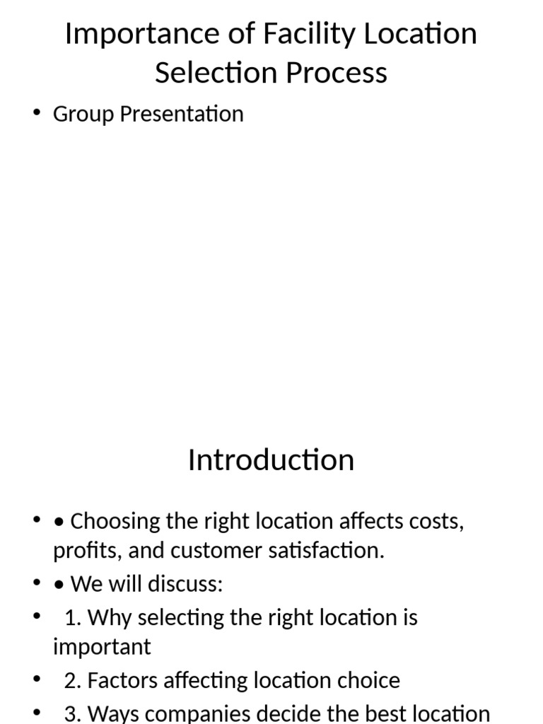 Facility Location Selection Presentation | PDF
