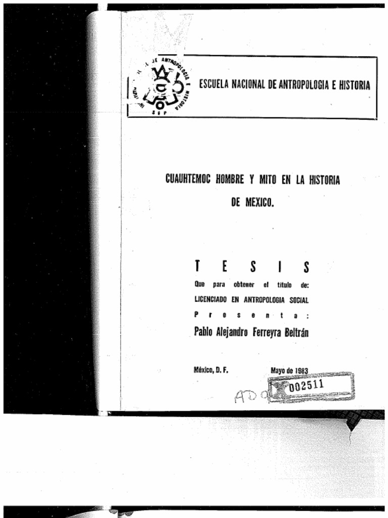 Cuauhtmeoc. Hombre y Mito en La Historia. Tesis ENAH | PDF