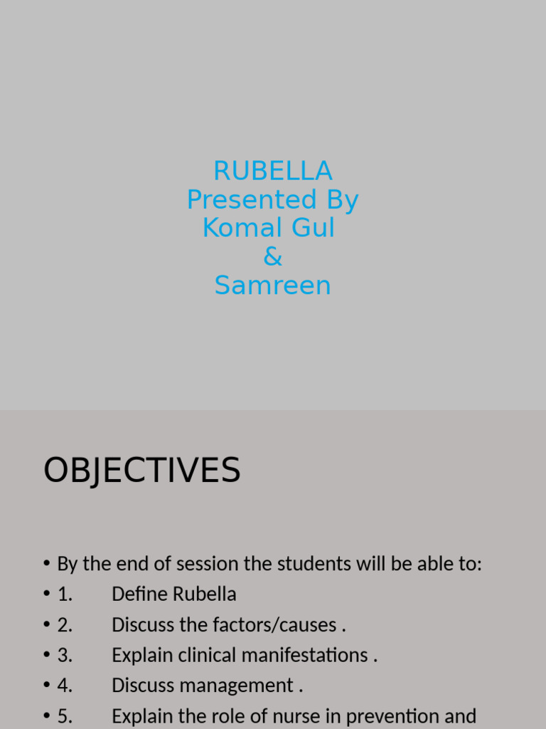 Rubella ..( samreen & komal gul ) | PDF | Measles | Pediatrics