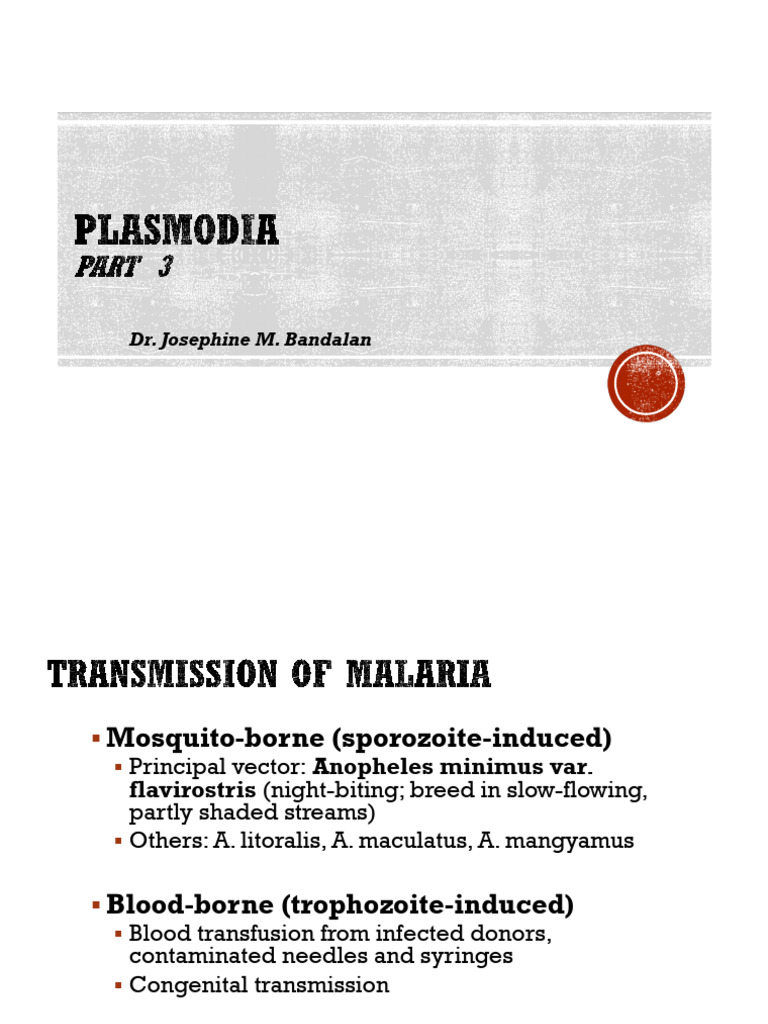 Plasmodia 3 (Lecture - INST-100052 - 2023 - 09 - 19 - 09 - 26 - 51) | PDF | Malaria | Plasmodium ...