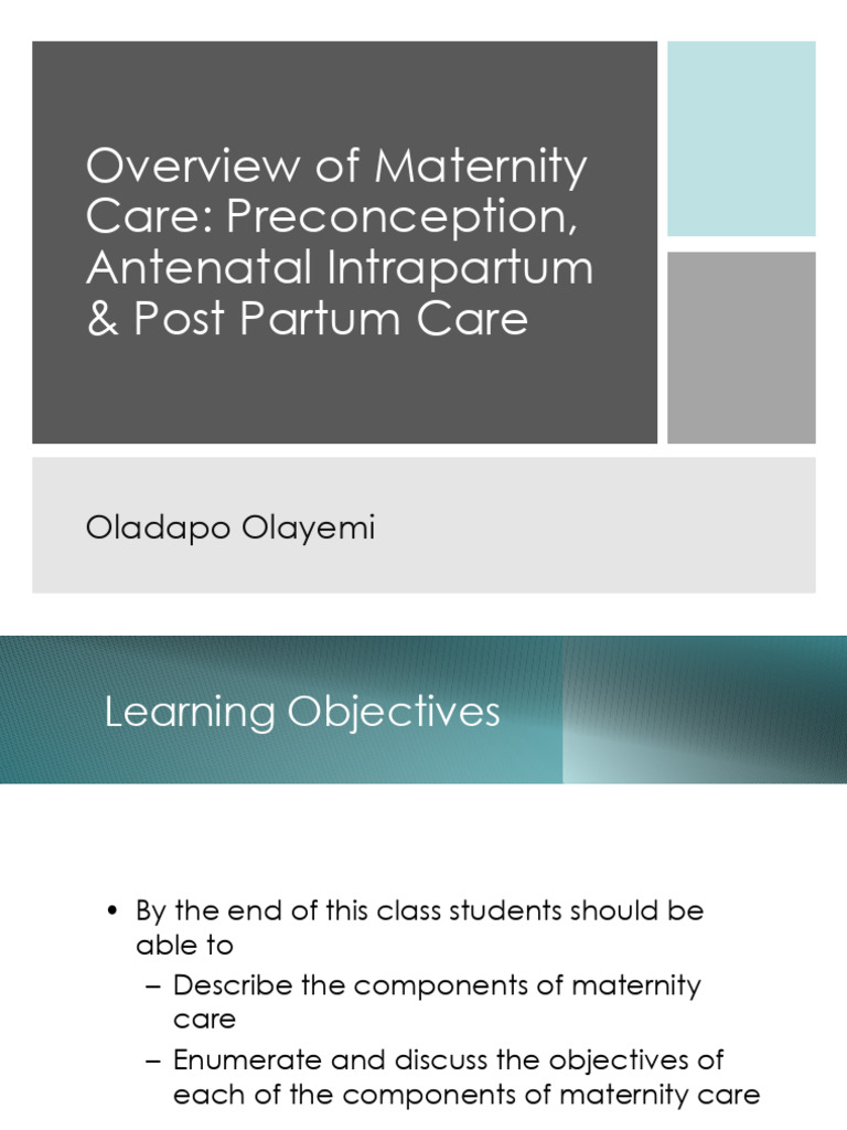 Overview of Maternity Care Nov 2024 | PDF | Pregnancy | Prenatal ...