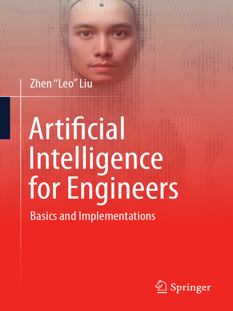 Artificial Intelligence For Engineers Basics and Implementations (Zhen Leo Liu) (Z-Library ...