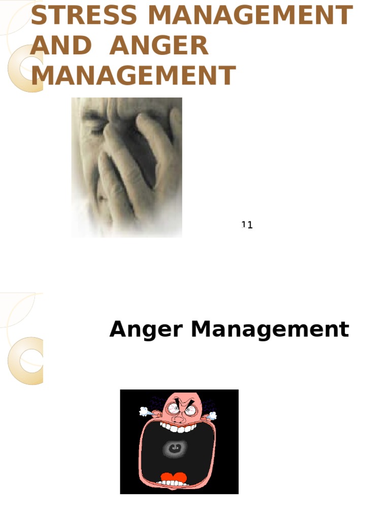 Anger and Stress Management Presentation | Anger | Relaxation (Psychology)