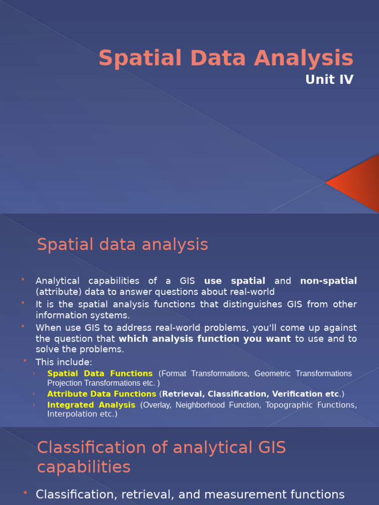 UNIT IV- Spacial Data Analysis | PDF | Geographic Information System | Spatial Analysis