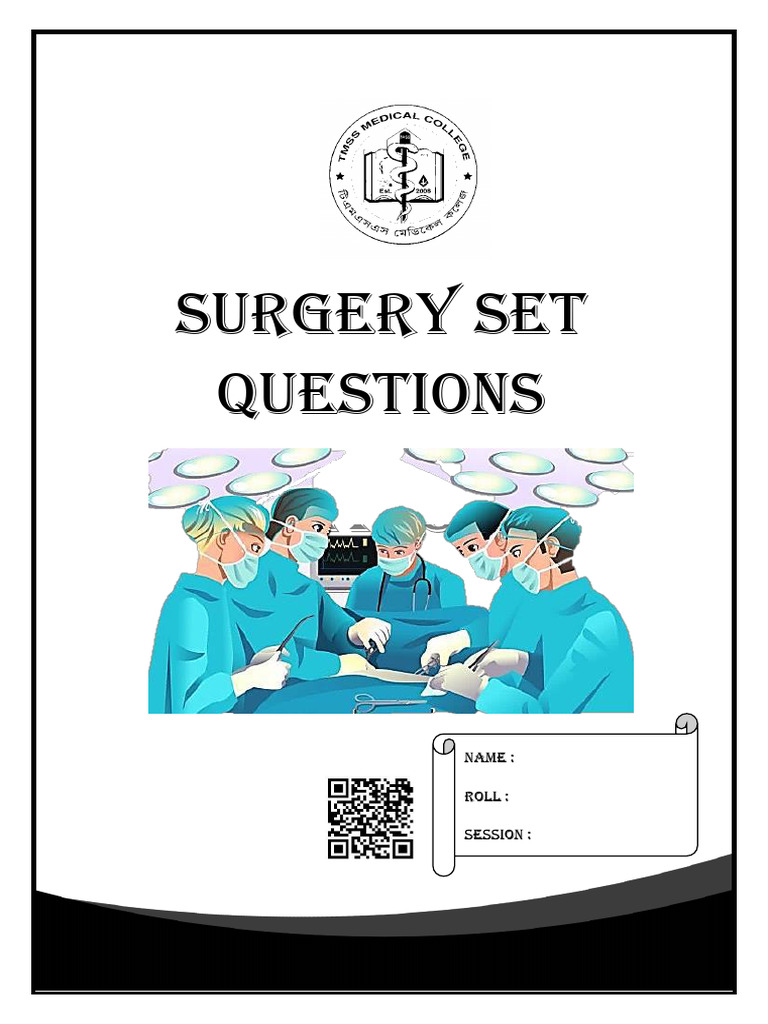 SURGERY Set Questions | PDF | Hemorrhoid | Abdomen