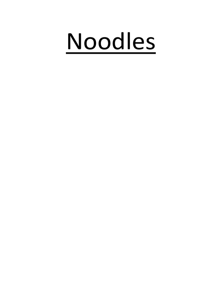Noodles | PDF