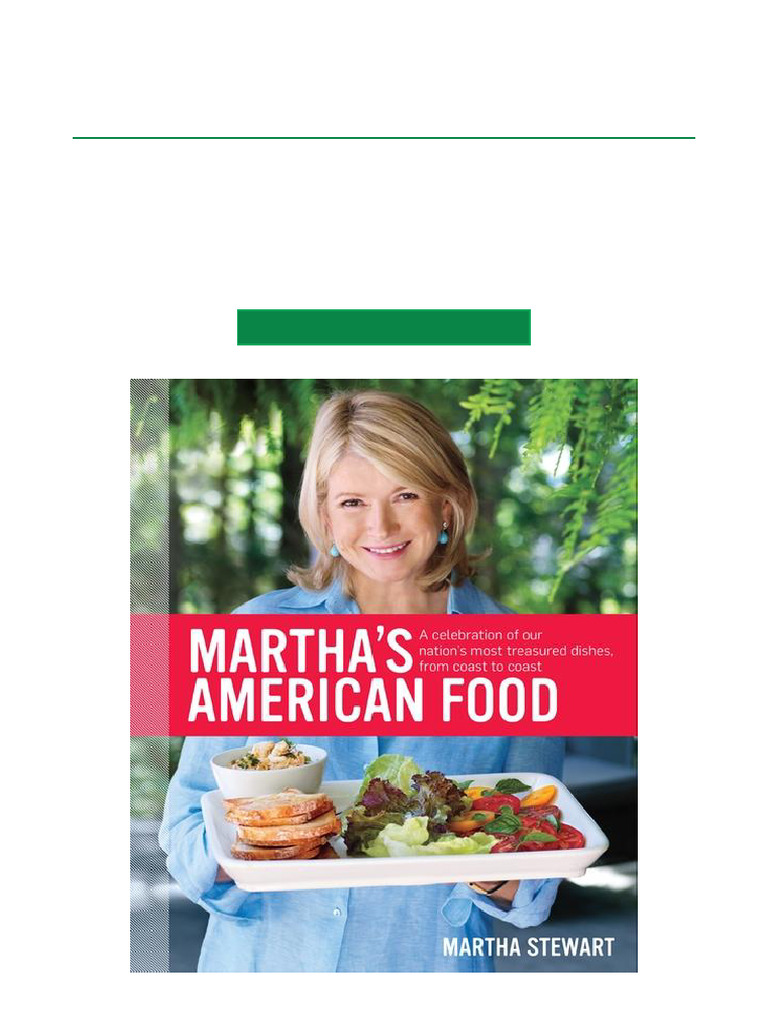 Etextbook Martha's American Food A Celebration of Our Nation's Most ...