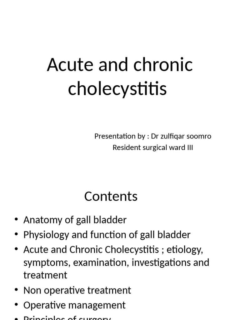 Acute and Chronic Cholecystitis Overview | PDF | Gallbladder | Bile