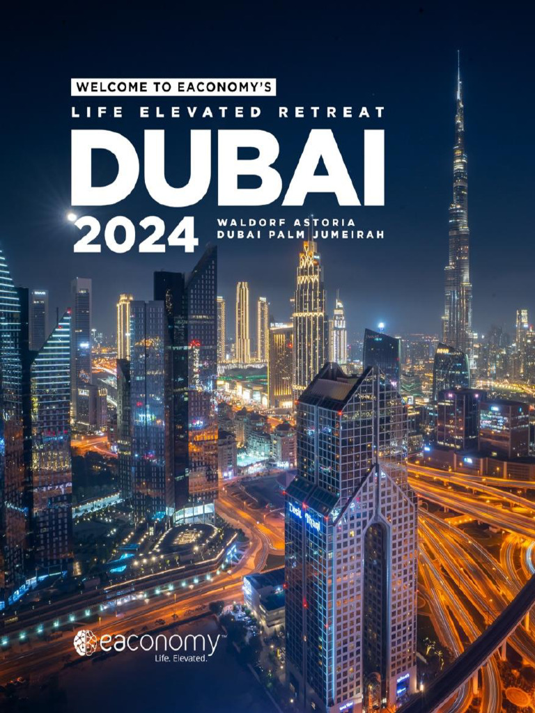 DUBAI RETREAT 2024 (Eaconomy) | PDF