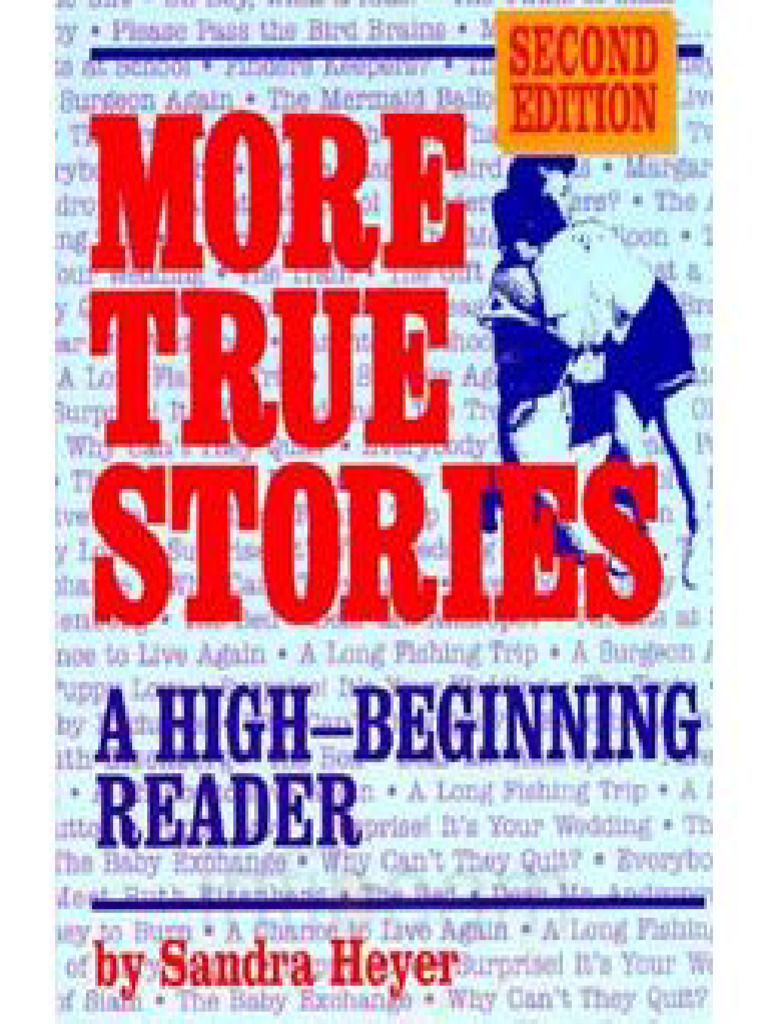More True Stories-High Beginining Reader | PDF
