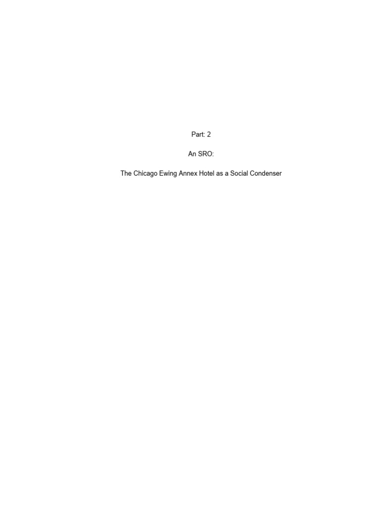 Ewing Annex Hotel: A Social Condenser | PDF