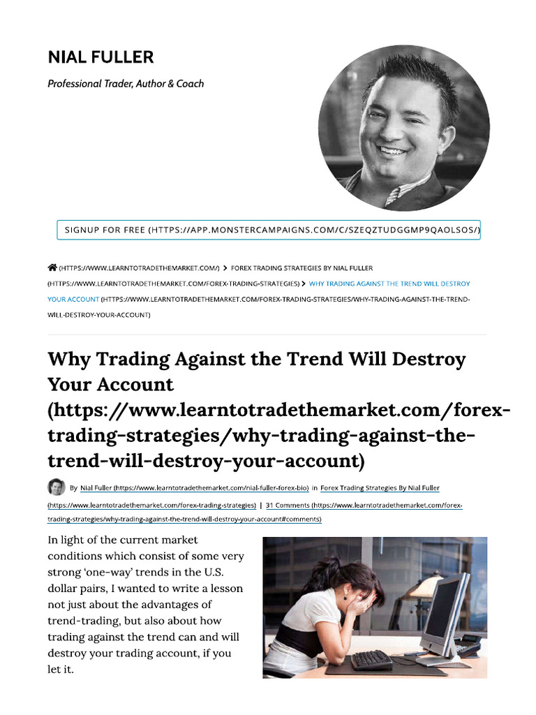 Why You Shouldn - T Trade Against The Trend Learn To Trade The Market | PDF