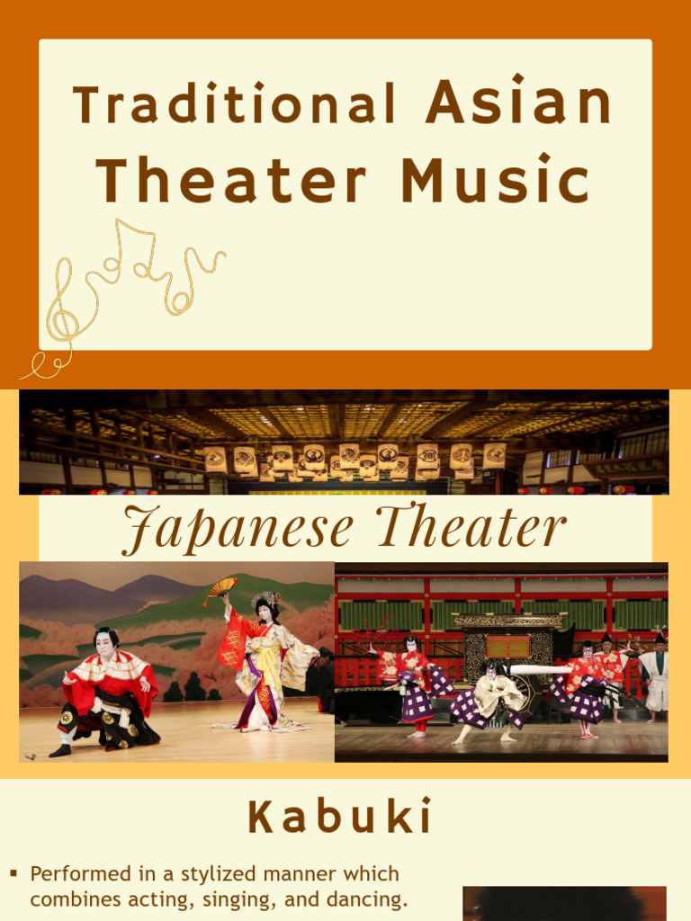 Traditional Asian Theater Music Overview | PDF | Musical Instruments ...