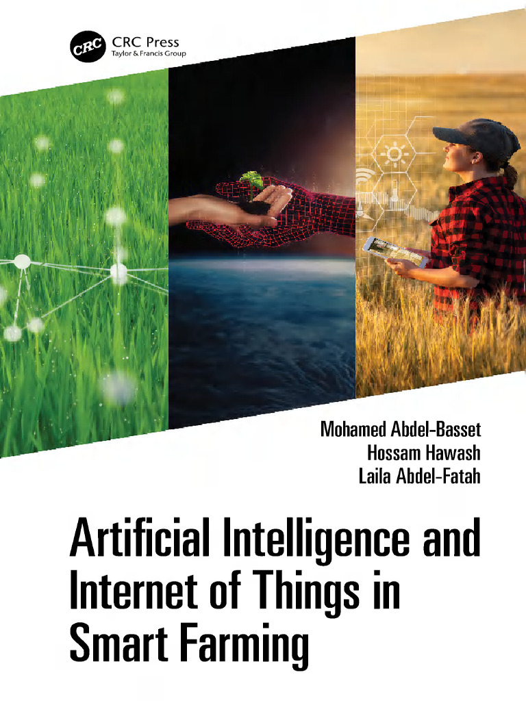Artificial Intelligence and Internet of Things in Smart Farming (Etc ...