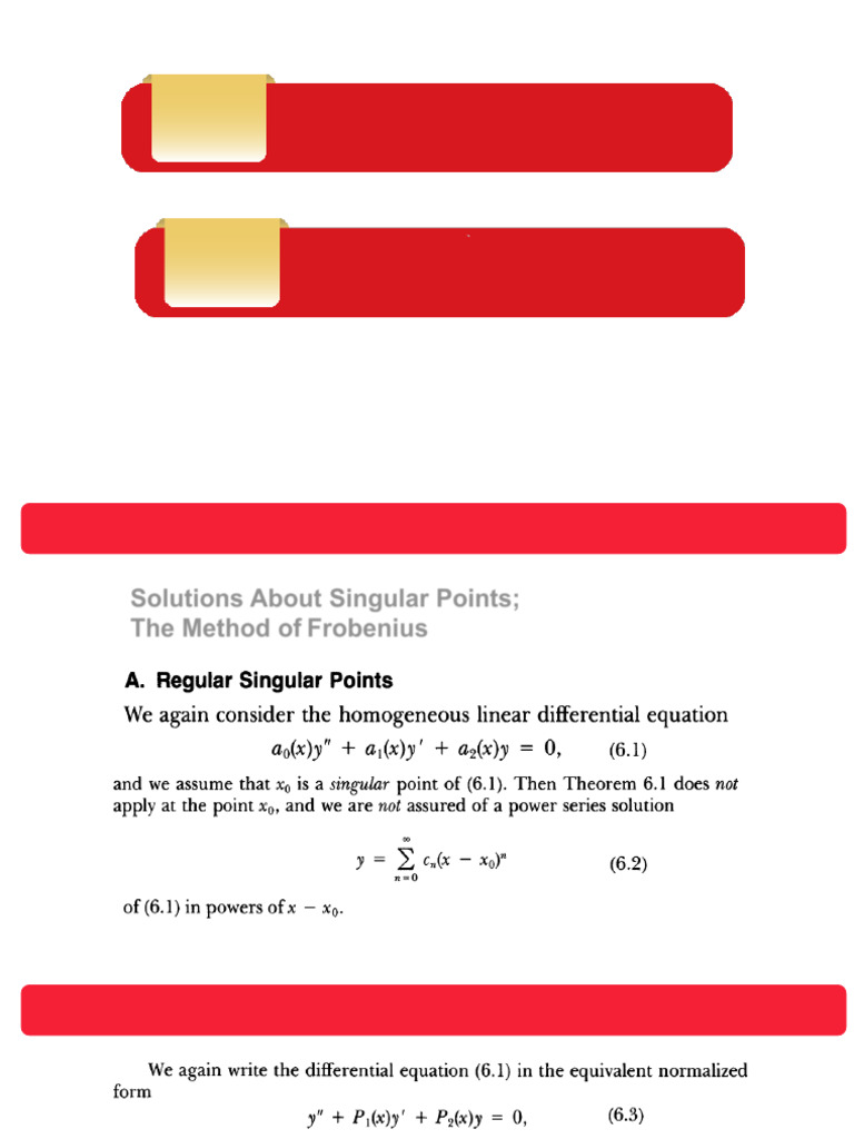 Math207 - Chapter 6.2 Series Solutions of Linear DE About An Singular ...