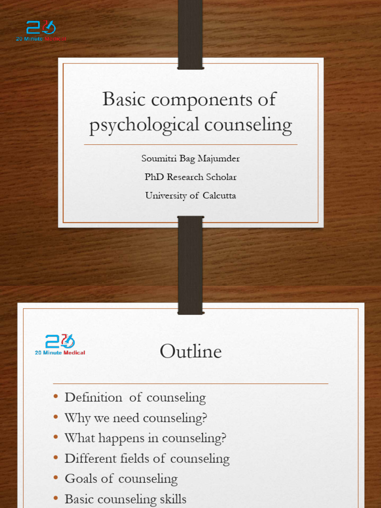 Basic Components of Psychological Counseling: Soumitri Bag Majumder PHD ...
