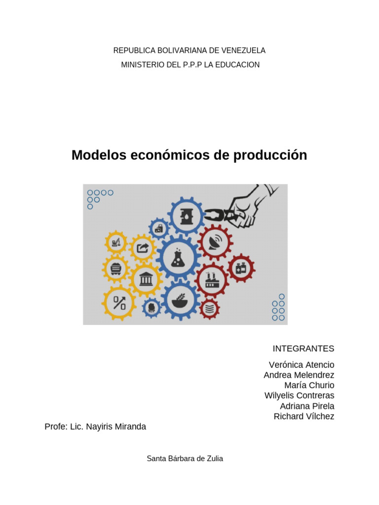 Trabajo de Los Modelos Economicos de Produccion | PDF | Venezuela ...