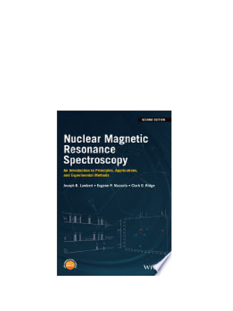 Nuclear Magnetic Resonance Spectroscopy 2nd Edition Joseph B Lambert Eugene P Mazzola Clark D ...