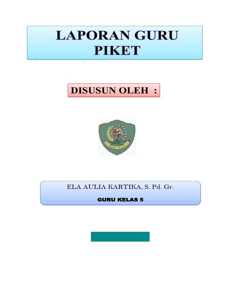 Contoh Laporan Guru Piket PMM | PDF