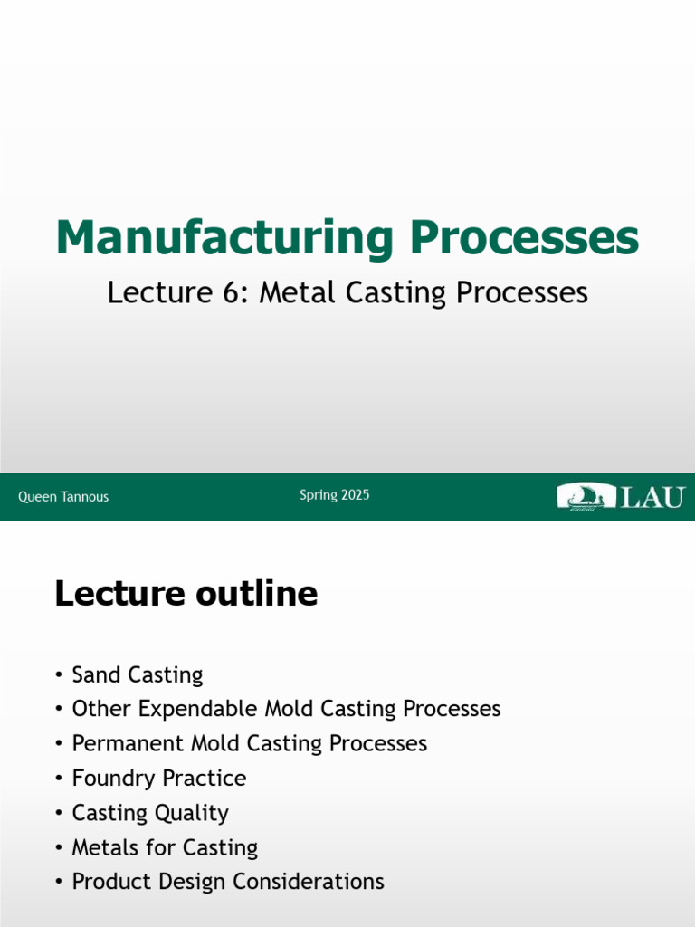 Chapter 6- Metal Casting Processes | PDF | Casting | Foundry