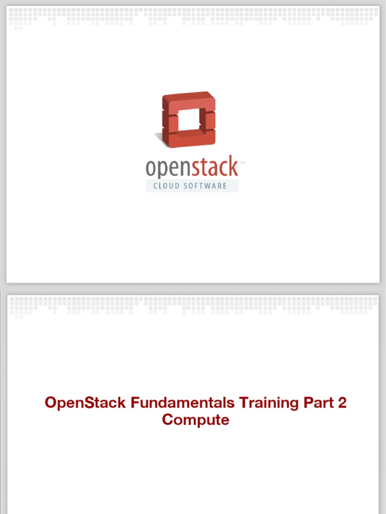 OpenStack Fundamentals Training Part 2 - Compute Presentation | PDF | Open Stack | Cloud Computing