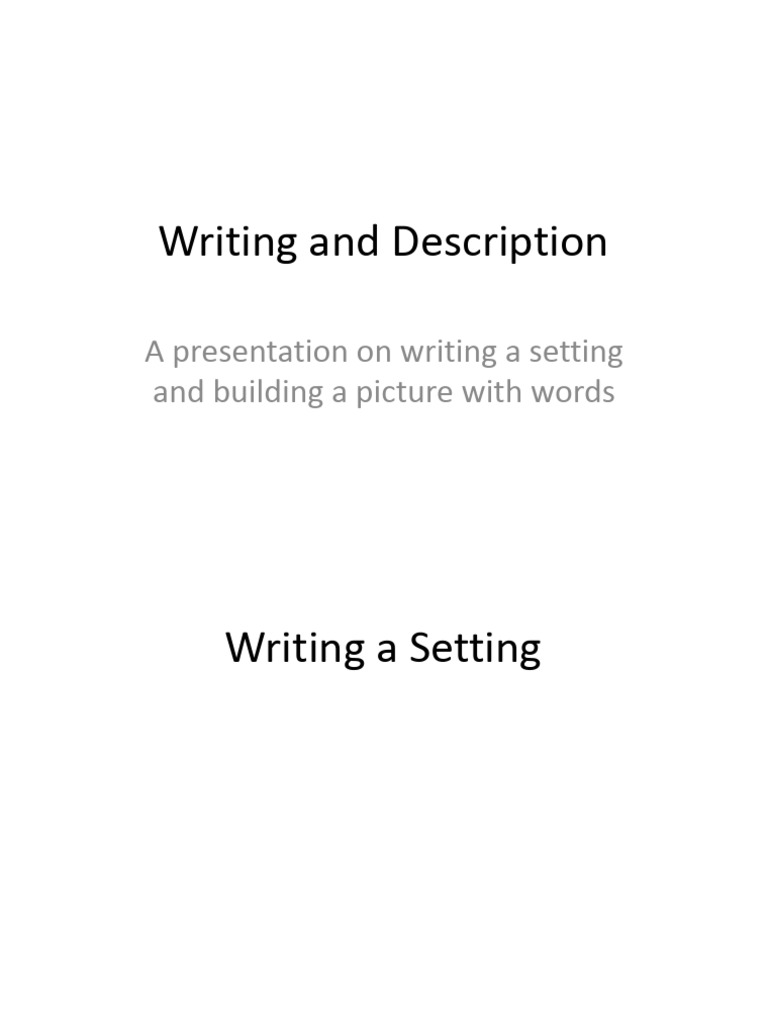 Writing and Description Complete | PDF