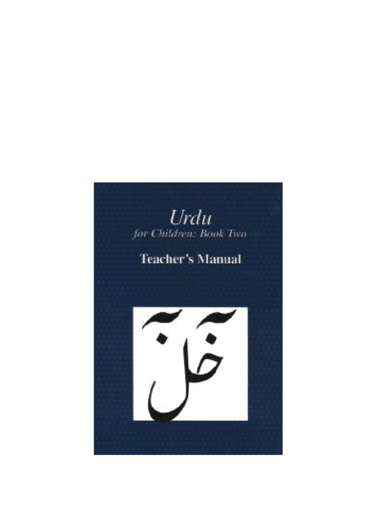 Urdu For Children Book II Teacher S Manual Teacher S Manual 1st Edition Sajida Alvi PDF Download ...