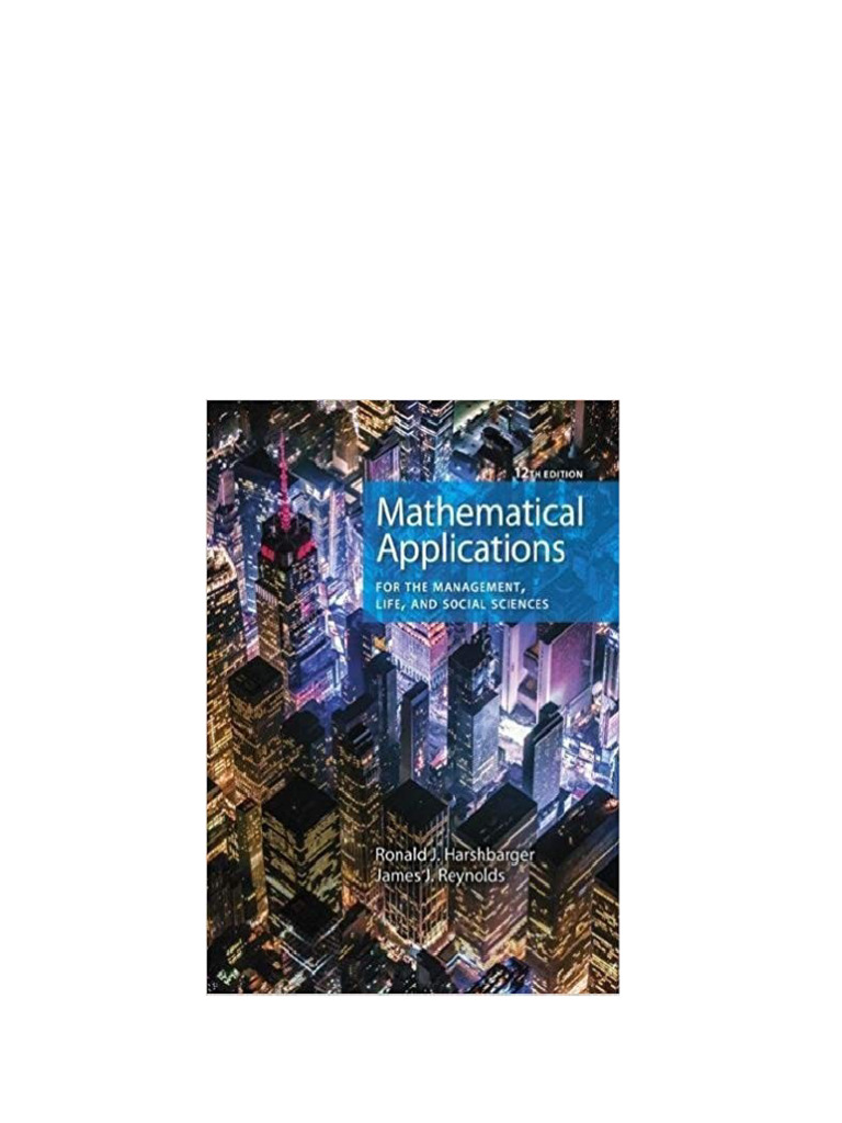 (Ebook PDF) Mathematical Applications For The Management, Life, and ...