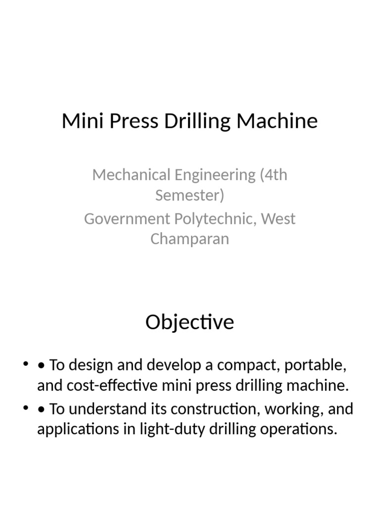 Mini Press Drilling Machine | PDF | Drill | Drilling
