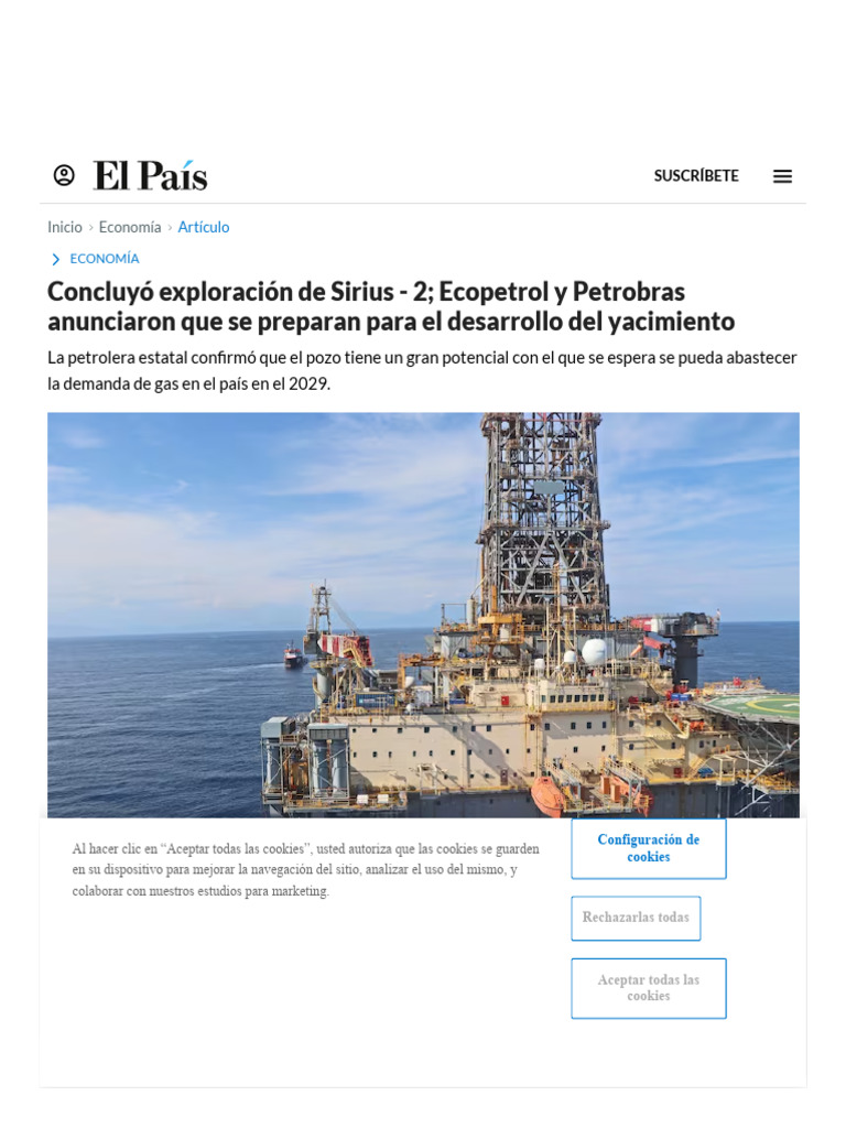 Concluyó Exploración de Sirius - 2 Con Este Yacimiento Se Espera Cubrir ...
