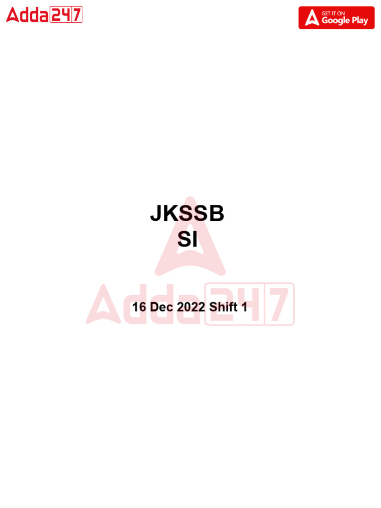 JKSSB SI Official Paper Held On 16 Dec 2022 Shift 1 | PDF