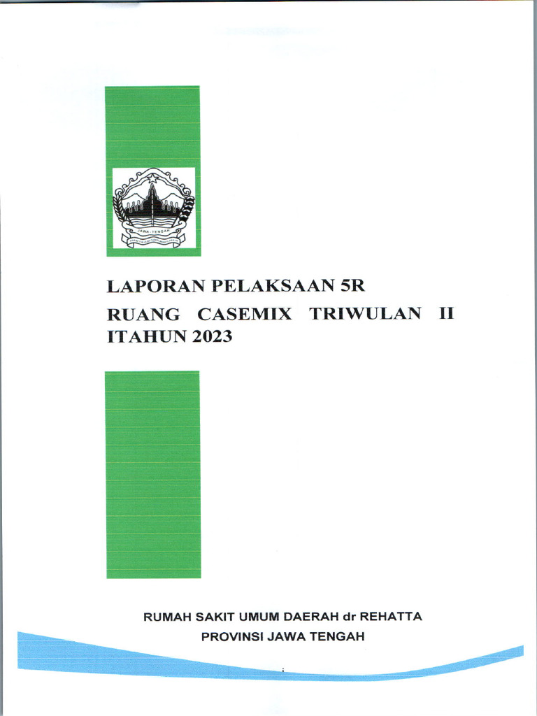 Laporan Pelaksanaan 5R Ruang Casemix Triwulan Ii | PDF
