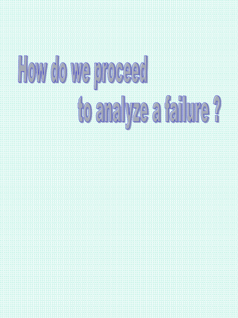 Failure Analysis _ Methodology | PDF | Fracture | Failure Analysis